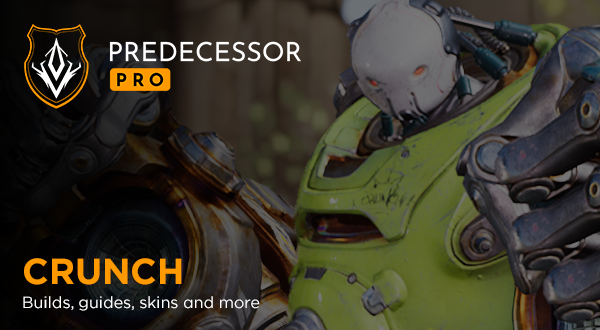 Crunch Best Builds, Guides, Best Items | predecessor.pro