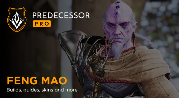 Feng Mao Best Builds, Guides, Best Items | predecessor.pro