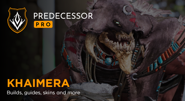 Khaimera Best Builds, Guides, Best Items | predecessor.pro
