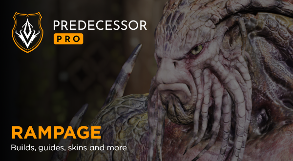 Rampage Best Builds, Guides, Best Items | predecessor.pro